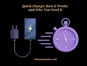 Quick Charge: How it Works and Why You Need It - Charging Option