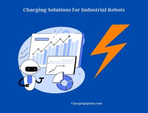 Charging Solutions for Industrial Robots - Charging Option